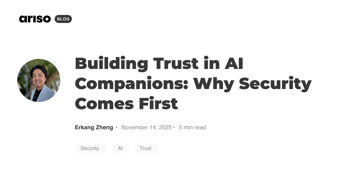 Building Trust in AI Companions: Why Security Comes First | Ariso
